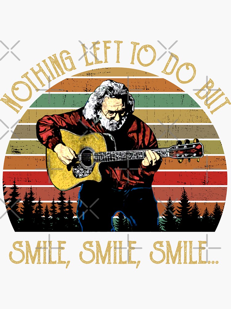 "Nothing Left To Do But Smile Smile Smile Europe 72 " Sticker for Sale ...