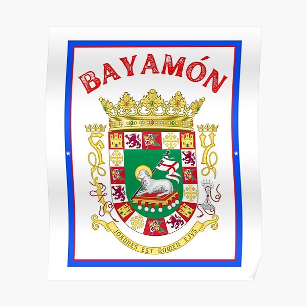 "Puerto Rico Coat of Arms Bayamon" Poster for Sale by FedSherDesign ...