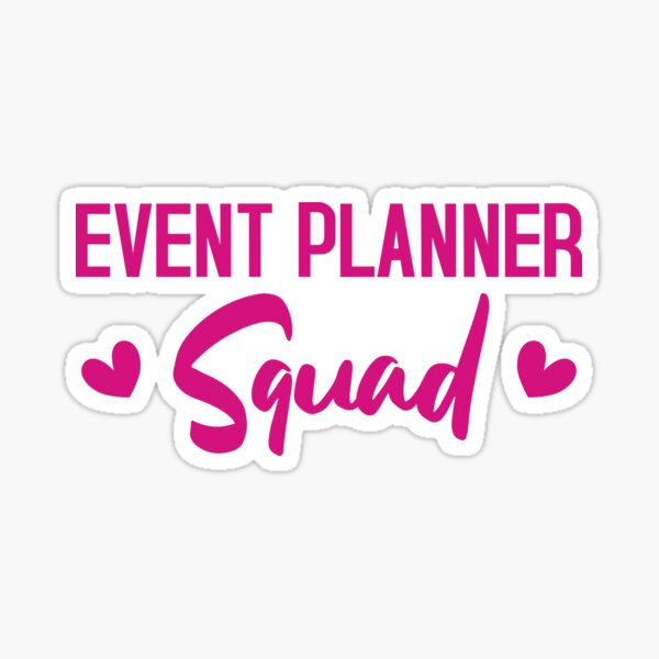 "Event Planner Squad Organizer Funny Party Planner Crew" Sticker for ...