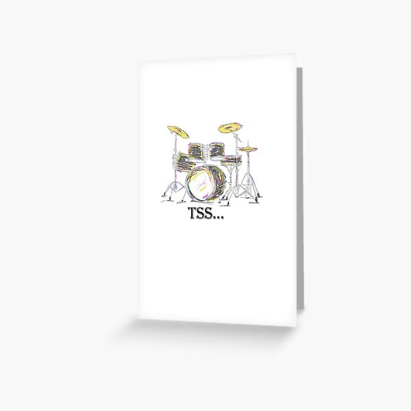 "Funny Ba Bum Tss Sweatshirt drums lover high quality" Greeting Card ...