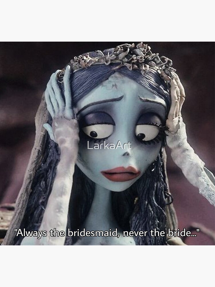 "Corpse Bride Quote T-Shirt" Sticker for Sale by LarkaArt | Redbubble