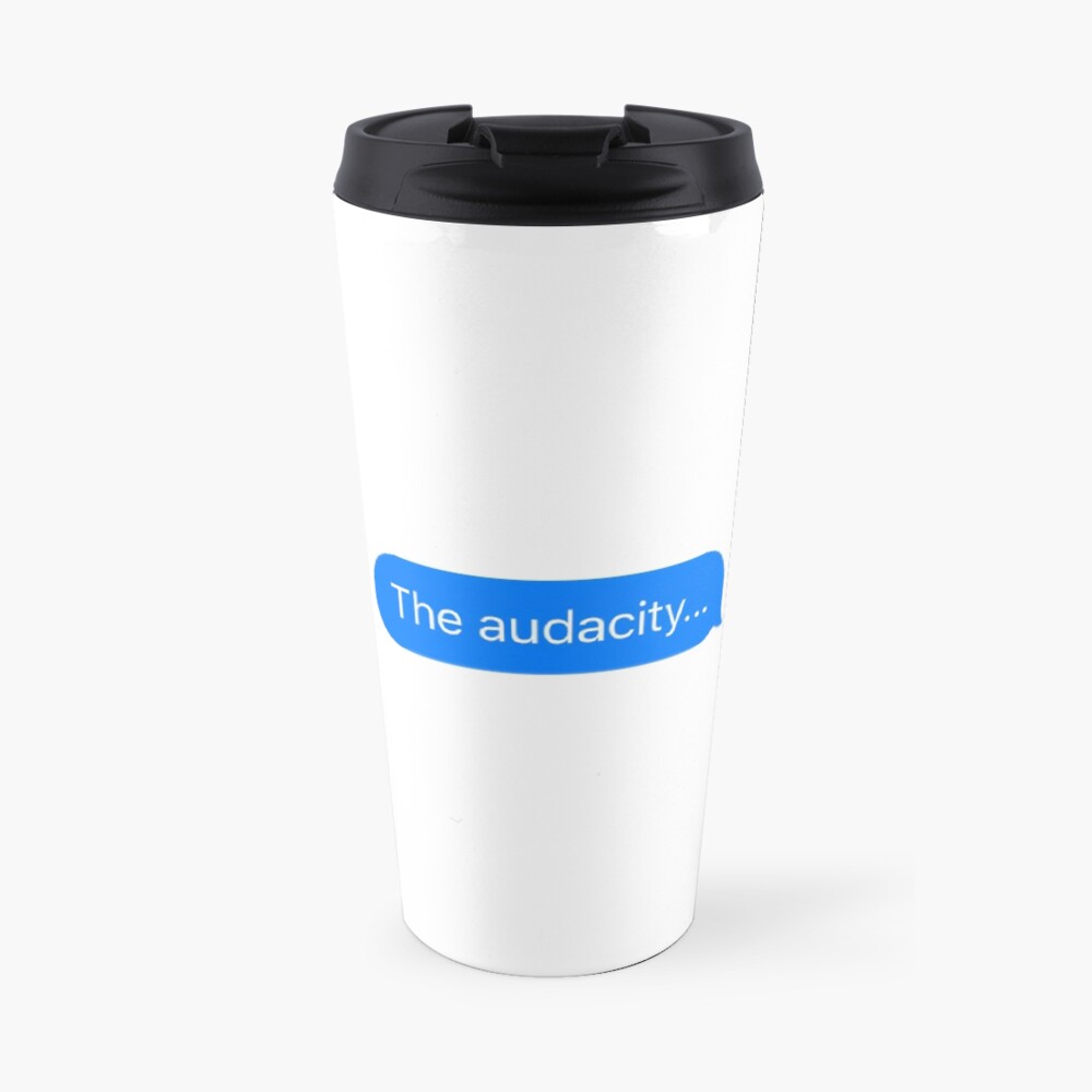 "The Audacity" Sticker for Sale by TAYLOR ROVIN | Redbubble