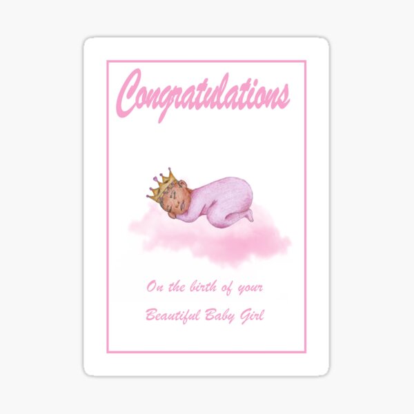 "congratulations on the birth of your baby girl" Sticker for Sale by ...