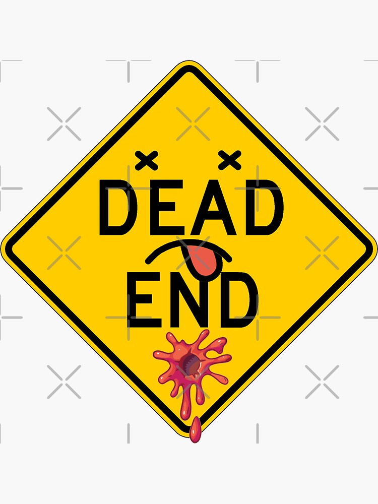 "Absurd Humor Design: DEAD END" Sticker for Sale by CamiloMS | Redbubble
