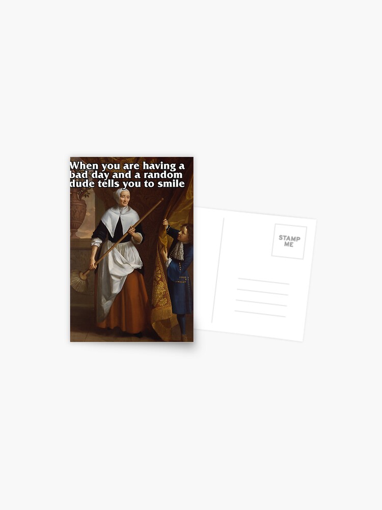 "Funny Classical Art Meme - Smile" Postcard for Sale by Salukeart ...