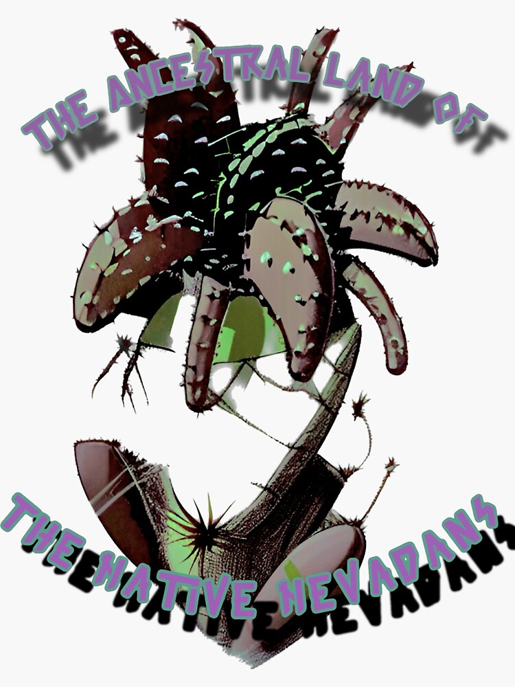 "The Ancestral Native Land Of Nevada " Sticker for Sale by kennyadores ...