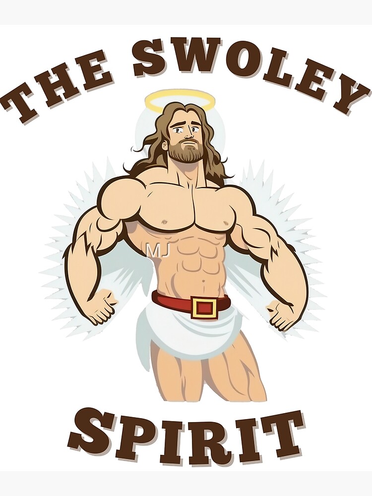 "Buff Jesus - The Swoley Spirit" Poster for Sale by MJ ⭐⭐⭐⭐⭐ | Redbubble
