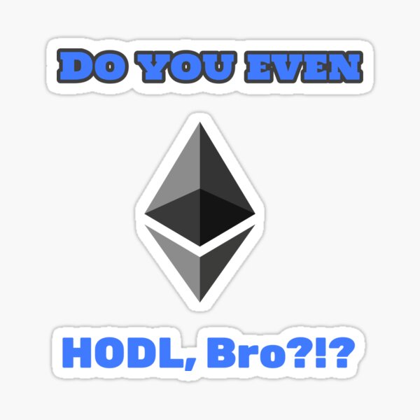 "ETH HODLer logo" Sticker for Sale by SweetTeesShop | Redbubble