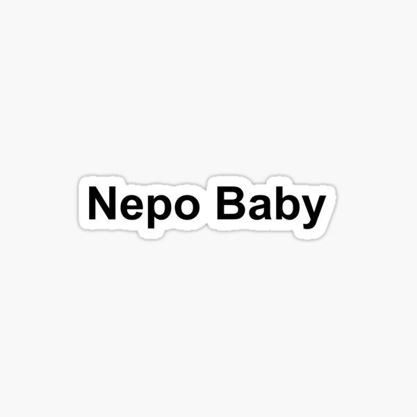 "Nepo Baby design | Hailey Bieber Shirt inspiration " Sticker for Sale ...