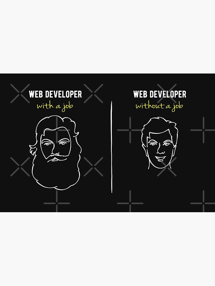 "Web Developer With/Without a Job - Funny Programming Jokes - Dark ...
