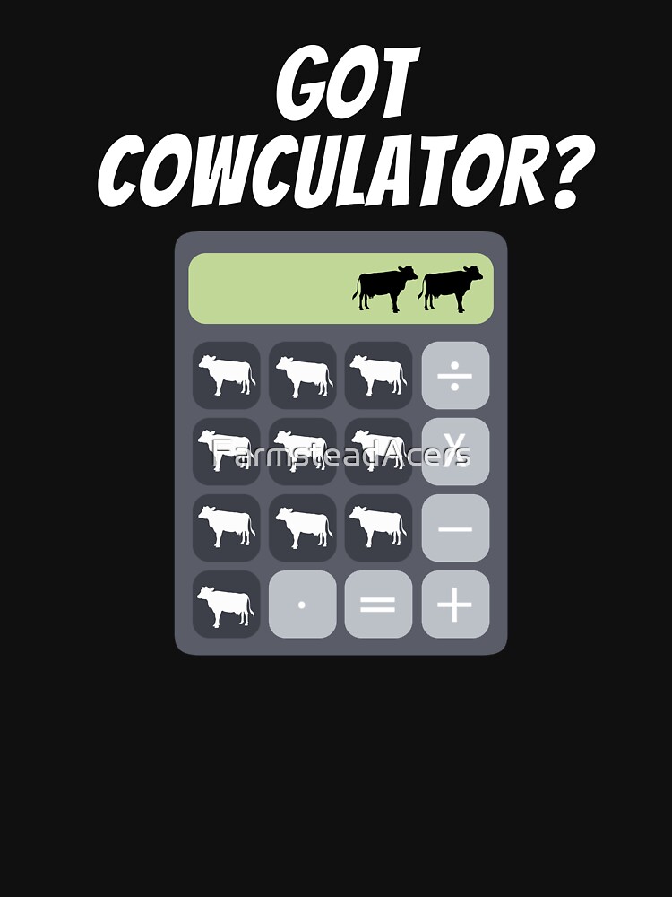 "Funny cow jokes Cow-culator Calculator Math jokes for cow lovers ...