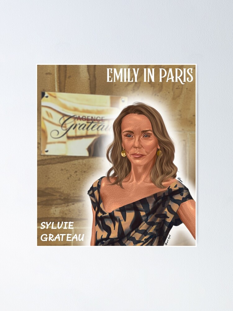 Sylvie Grateau Emily In Paris Fanart Poster For Sale By Ituno Art