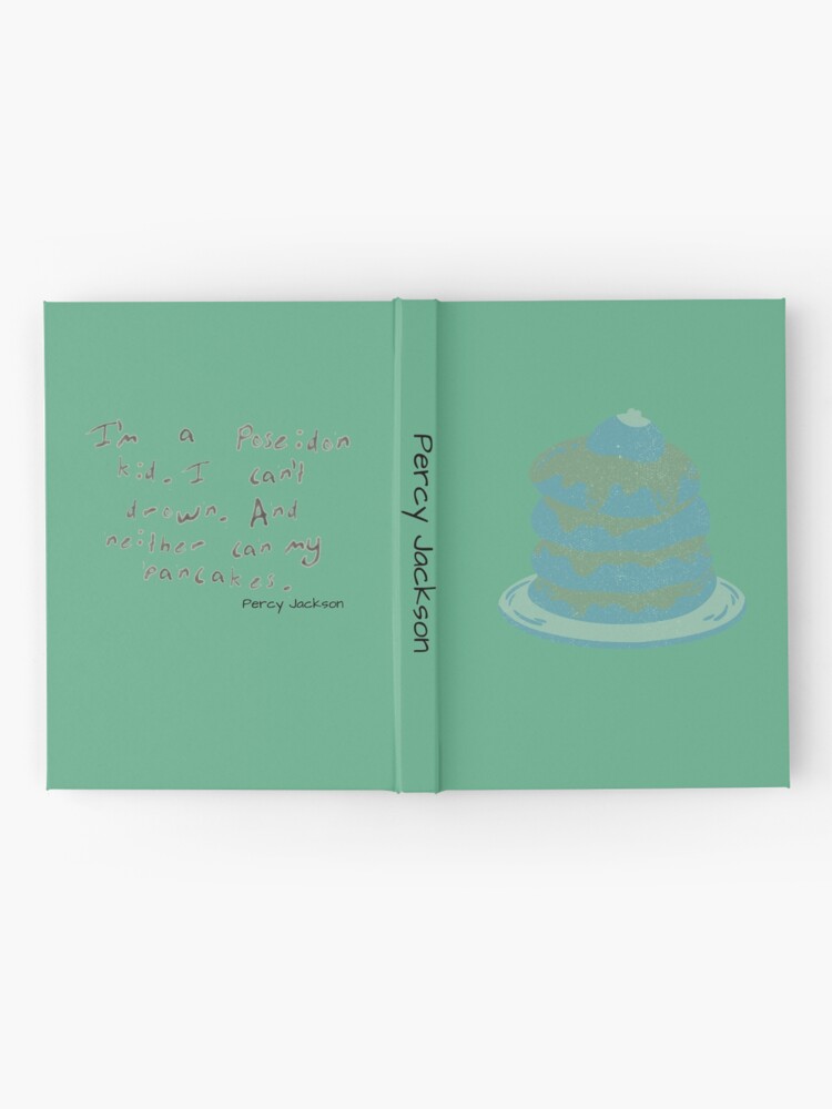 "Percy Jackson quote" Hardcover Journal for Sale by RiordanverseG ...