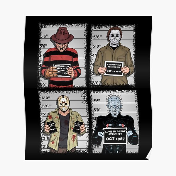 "Horror Mugshot Movie Characters Movie Gift" Poster for Sale by ...