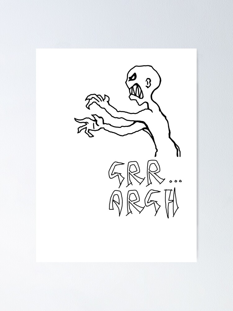 "grr...argh" Poster by monart | Redbubble
