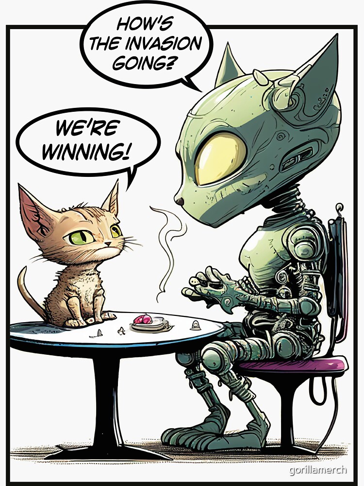 "Alien Cat Invasion of Earth, Funny Cat Joke" Sticker for Sale by ...