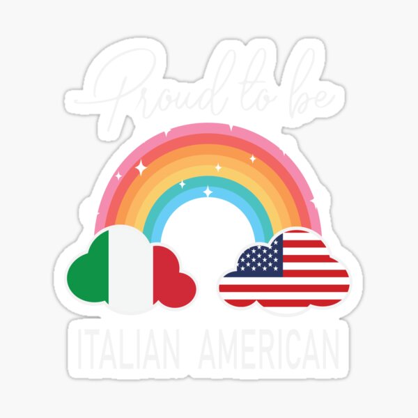 "American Italian flag shirt Half Italian and Half American" Sticker ...