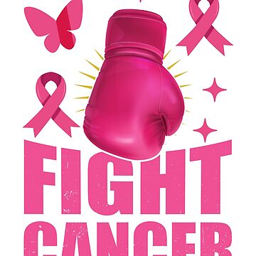 "FIGHT CANCER T-SHIRTS awareness, faith fair warrior survivor" Poster ...