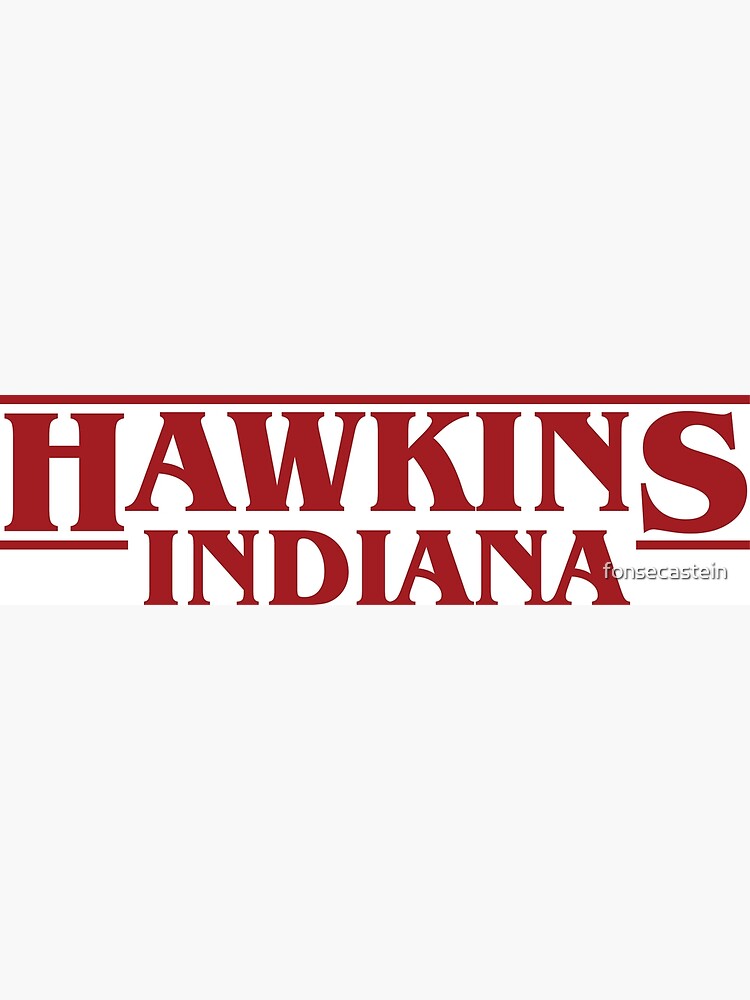 "Hawkins Indiana - Stranger Things Tribute" Photographic Print for Sale ...