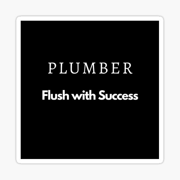 "Flush with Success" Sticker for Sale by MixedPartialArt | Redbubble