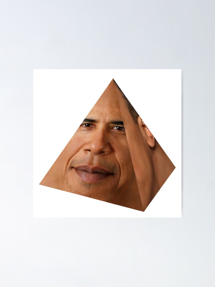 "obamium - obama triangle" Poster by DreamMeArt | Redbubble