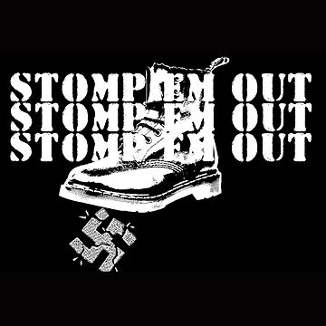 "STOMP EM OUT " Sticker for Sale by ScienTeeshirt | Redbubble
