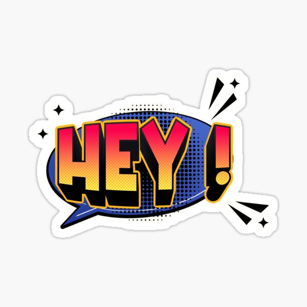"HEY! Party Pack" Sticker for Sale by the-NAME- | Redbubble