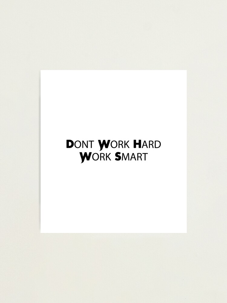 Smart Work And Hard Work Quotes