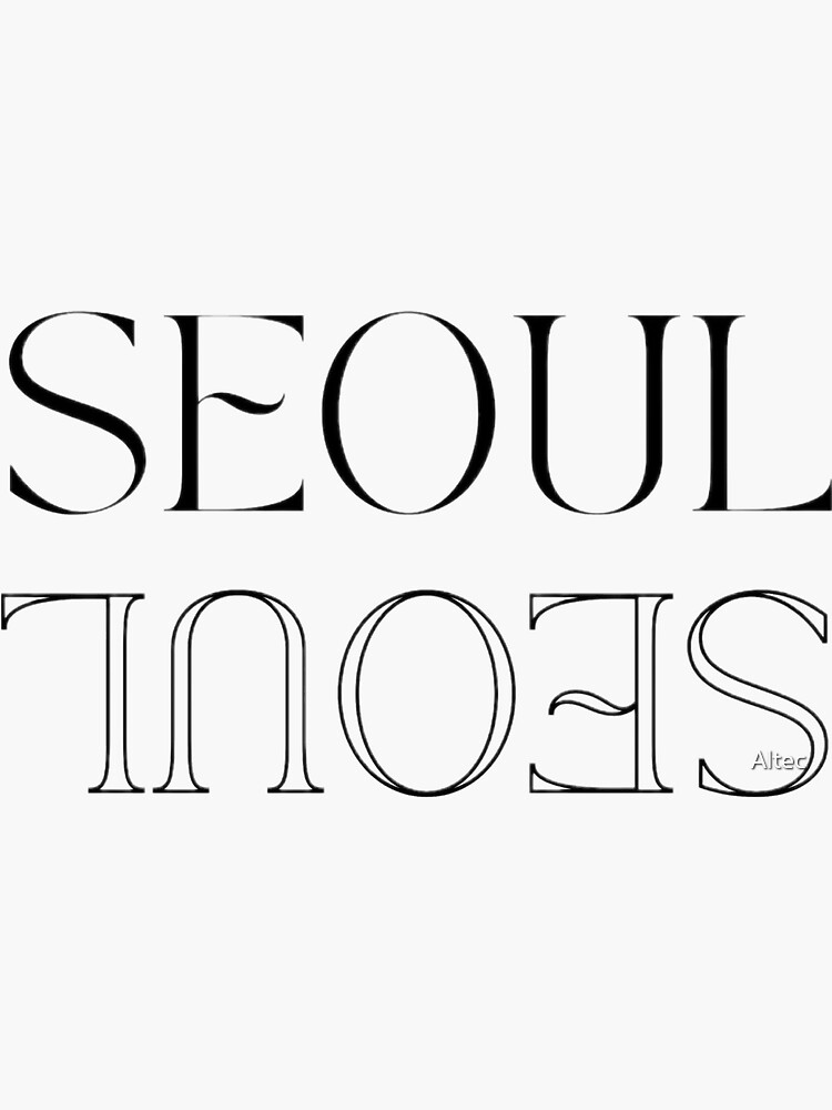 "Seoul Word Quote Typography Design" Sticker for Sale by Altec | Redbubble