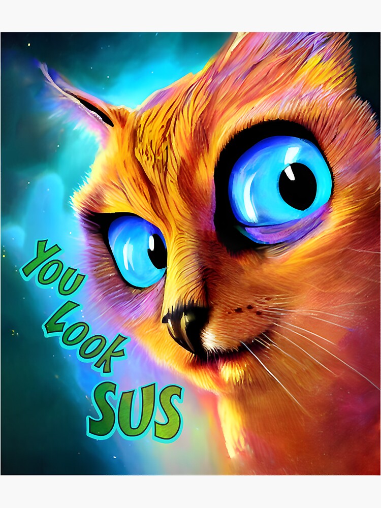 "youre sus look sus" Sticker for Sale by MetalThrillsd | Redbubble