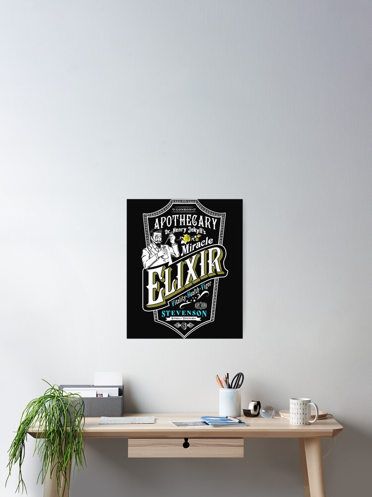 "Dr. Jeykll Miracle Elixir" Poster for Sale by CrayDogTshirts | Redbubble