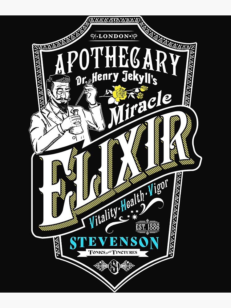 "Dr. Jeykll Miracle Elixir" Poster for Sale by CrayDogTshirts | Redbubble