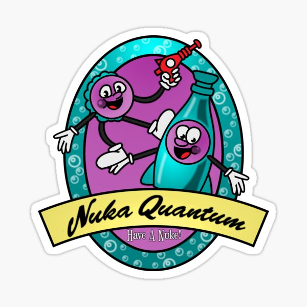 "NUKA QUANTUM - Nuka Family Flavors" Sticker for Sale by WildWastelands ...