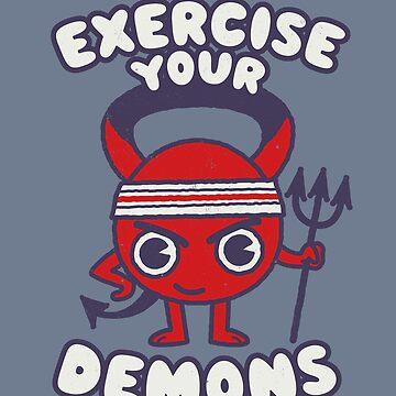 "Exercise Your Demon - Humorous Cartoon Gym Funny Workout Graphic ...