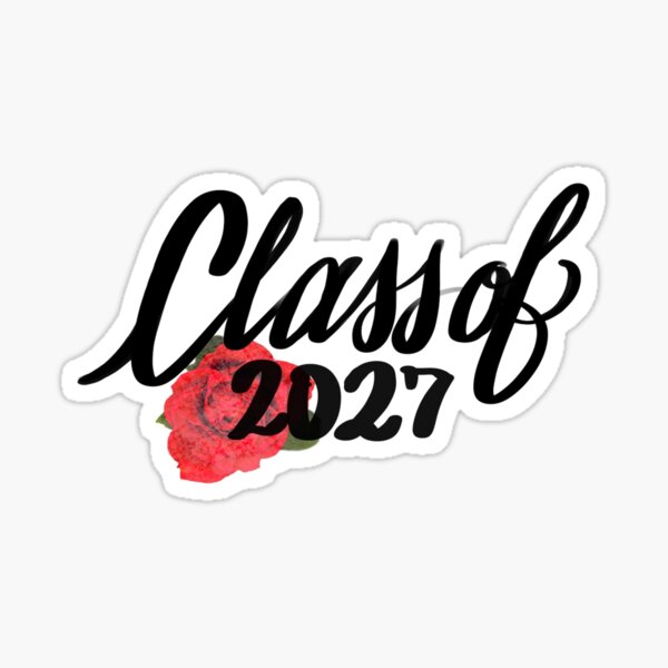 Class Of 2027 Graduation Stickers | Redbubble