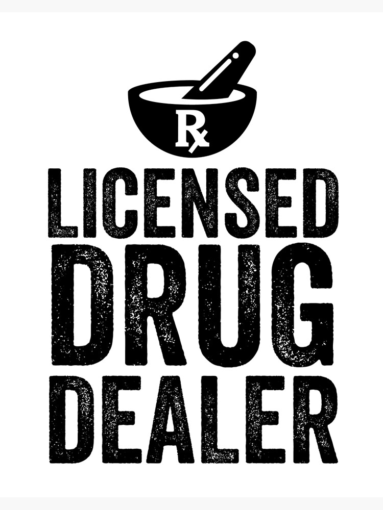 Craft Supplies & Tools Registered Drug Dealer Pharmacist Funny Print ...
