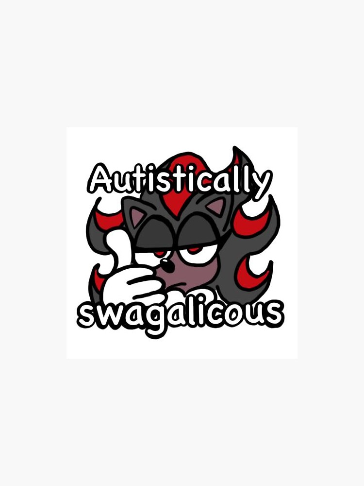 "autistically swagalicous" Sticker for Sale by emibeedoodles | Redbubble