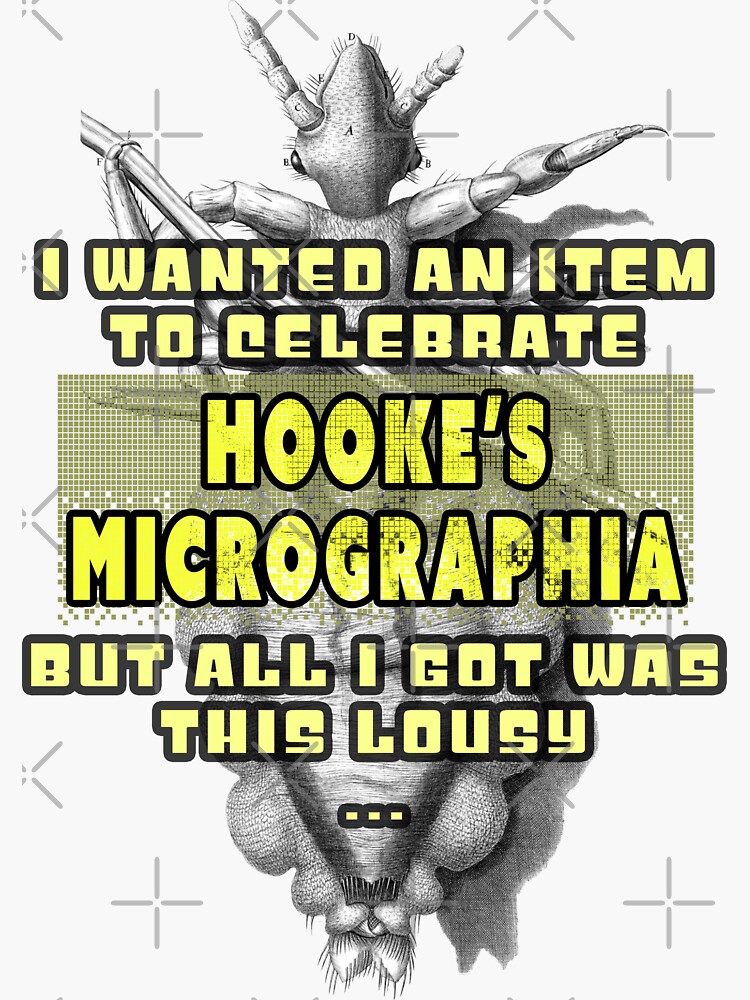 "Celebrating Robert Hooke's Micrographia" Sticker for Sale by ...