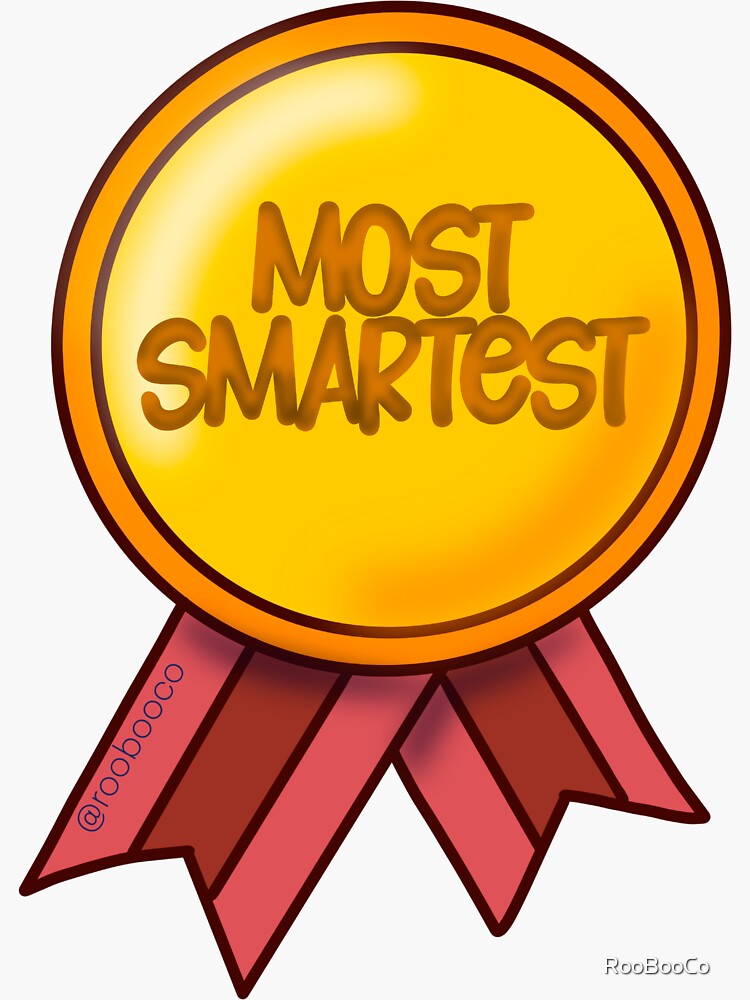 "Most Smartest Award" Sticker for Sale by RooBooCo | Redbubble