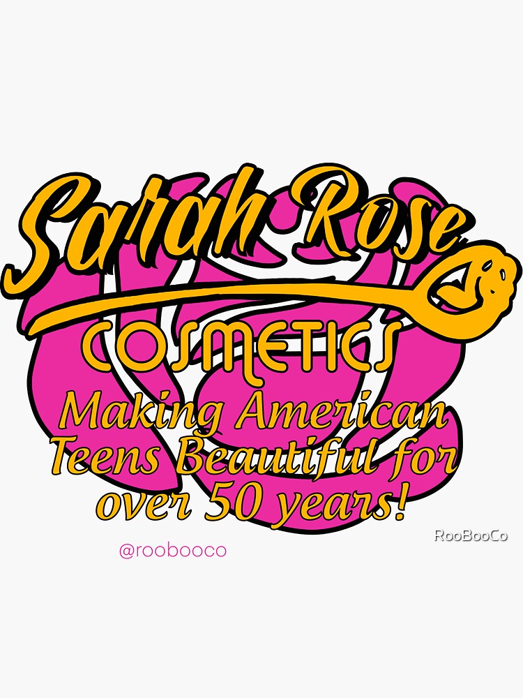 Sarah Rose Cosmetics Sticker For Sale By Roobooco Redbubble