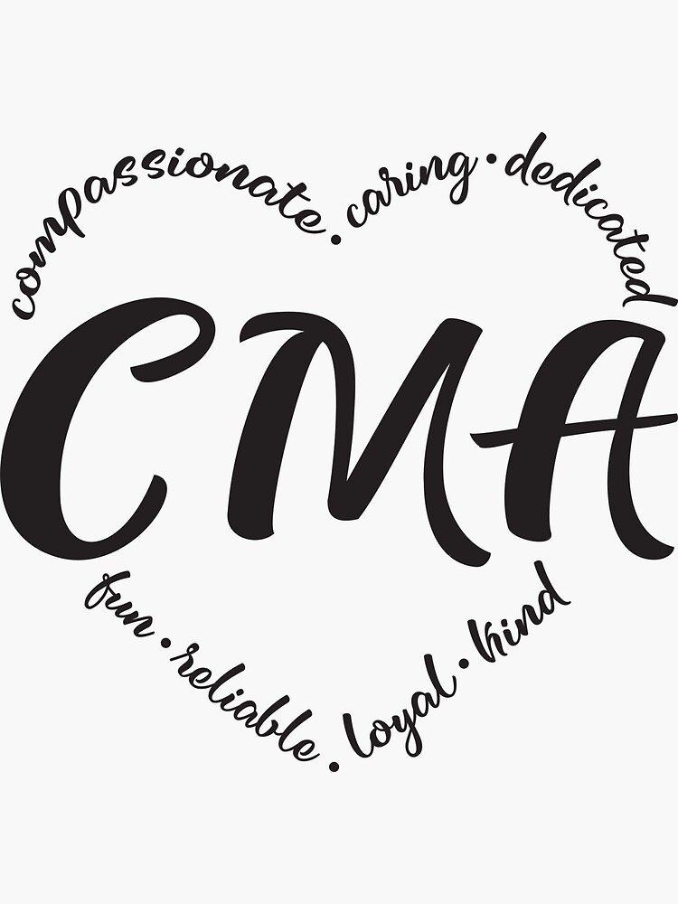"Certified Medical Assistant, CMA" Sticker for Sale by brackerdesign ...