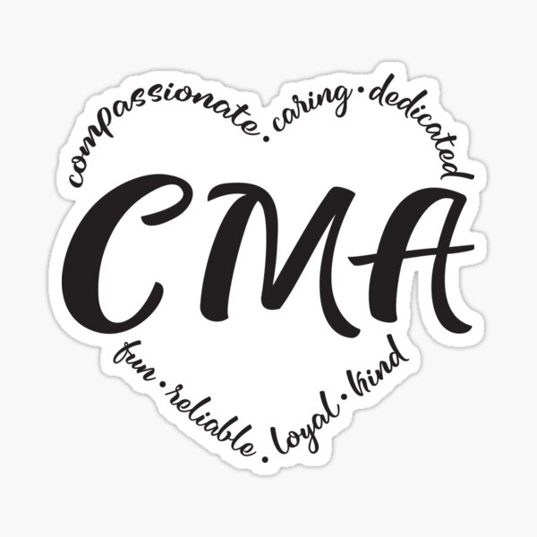 "Certified Medical Assistant, CMA" Sticker for Sale by brackerdesign ...