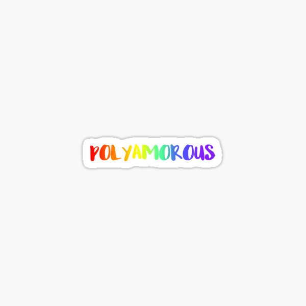 "POLYAMOROUS RAINBOW" Sticker for Sale by FTML | Redbubble