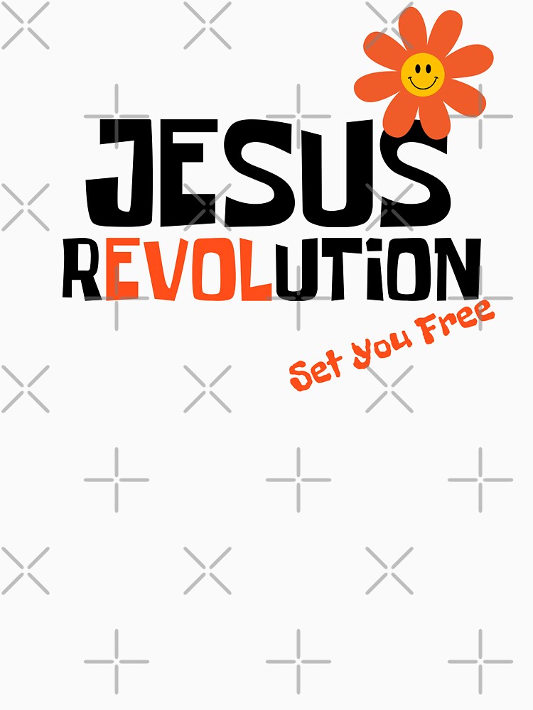 "Jesus Revolution Set You Free" T-shirt for Sale by miyagifactory ...