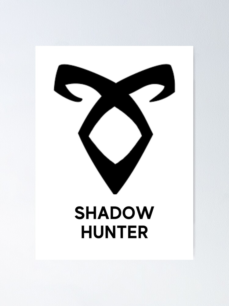 Shadow Hunter Logo Shadowhunter Runes Poster