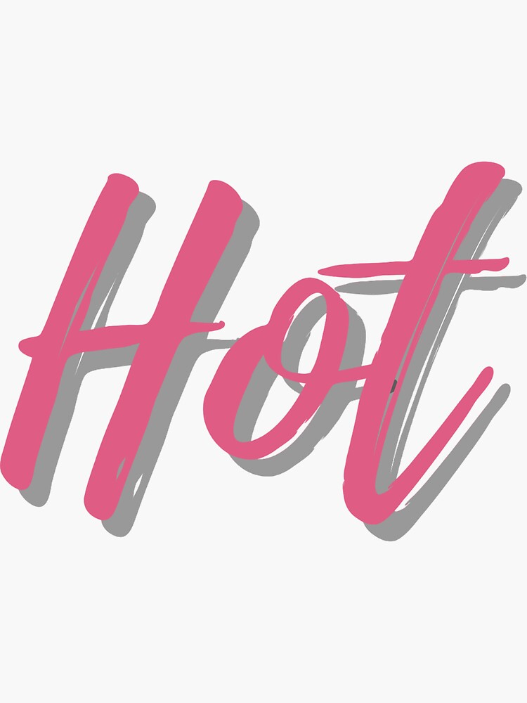 "Hot (Pink)" Sticker for Sale by Delisosum | Redbubble