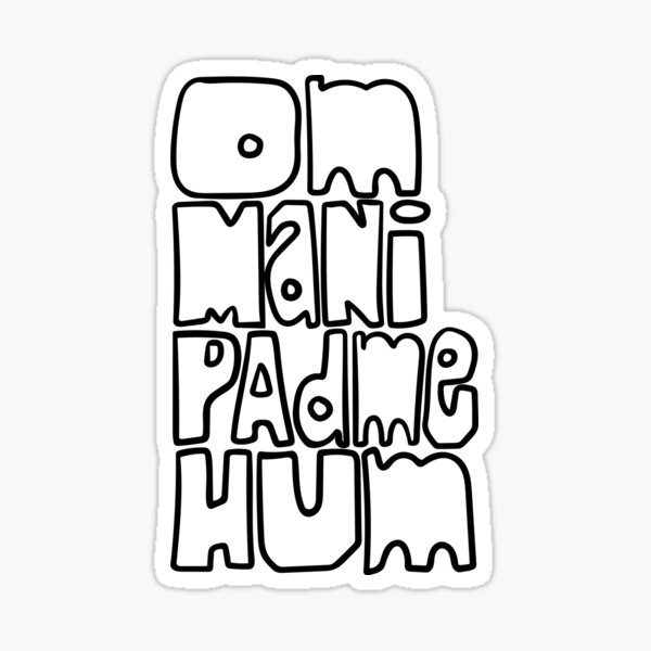 "Om Mani Padme Hum Compassion Mantra Black Outline Lettering" Sticker ...
