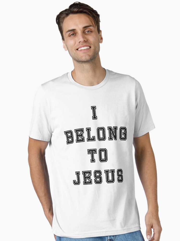 "Kaka "I Belong to Jesus" Shirt" Essential T-Shirt for Sale by ...