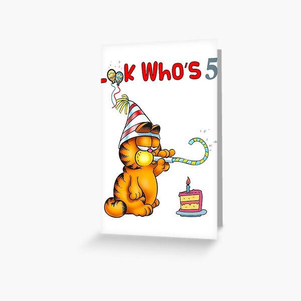 "5h Birthday Gifts Look Who's 5 Kid GARFIELD" Greeting Card for Sale by ...