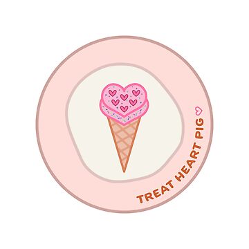 "Treat Heart Pig Caring Cousin Badge " Sticker for Sale by brittanykald ...
